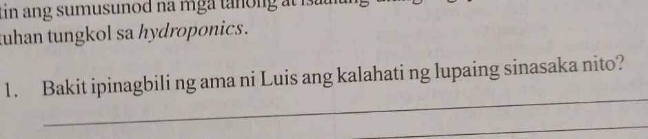 1. Bakit ipinagbili ng ama ni Luis ang | StudyX