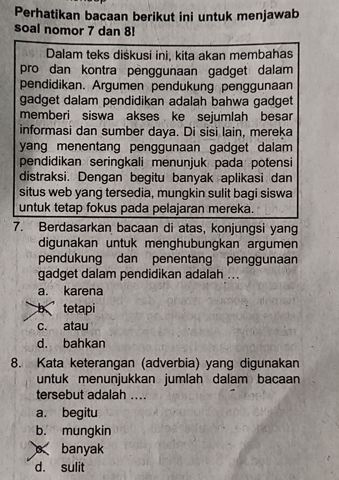 Perhatikan bacaan berikut ini untuk menjawab | StudyX