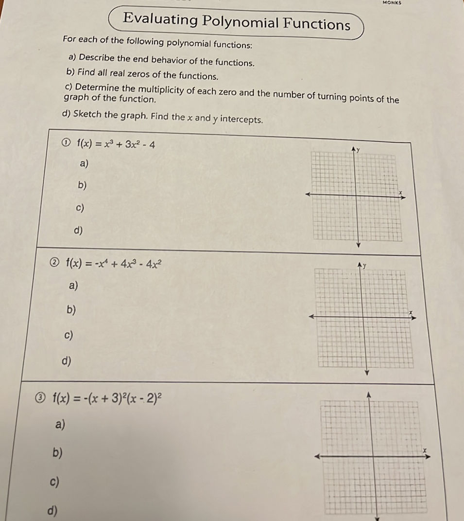 For each of the following polynomial | StudyX