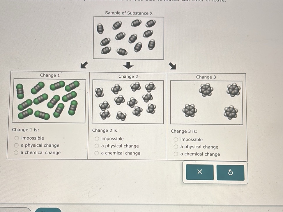 Change 1 is: O impossible a physical change | StudyX