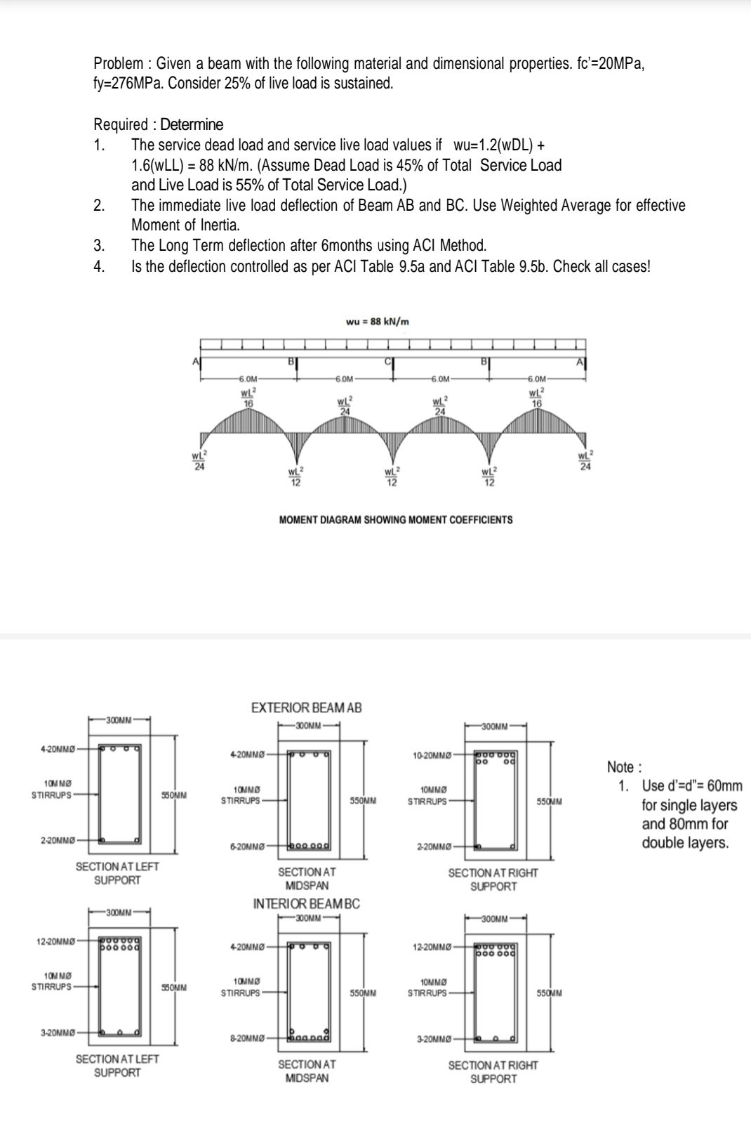 Problem: Given a beam with the following | StudyX