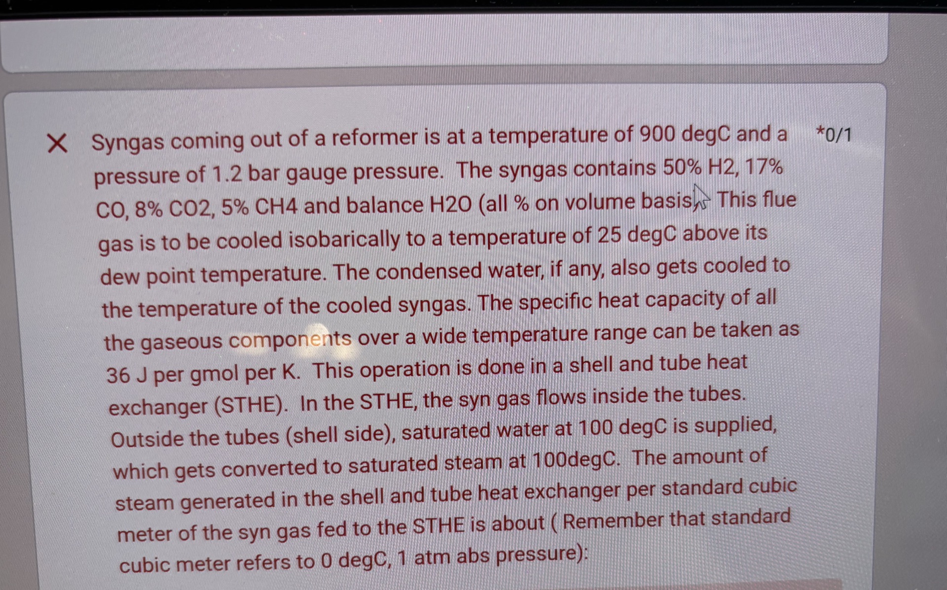 Syngas coming out of a reformer is at a | StudyX
