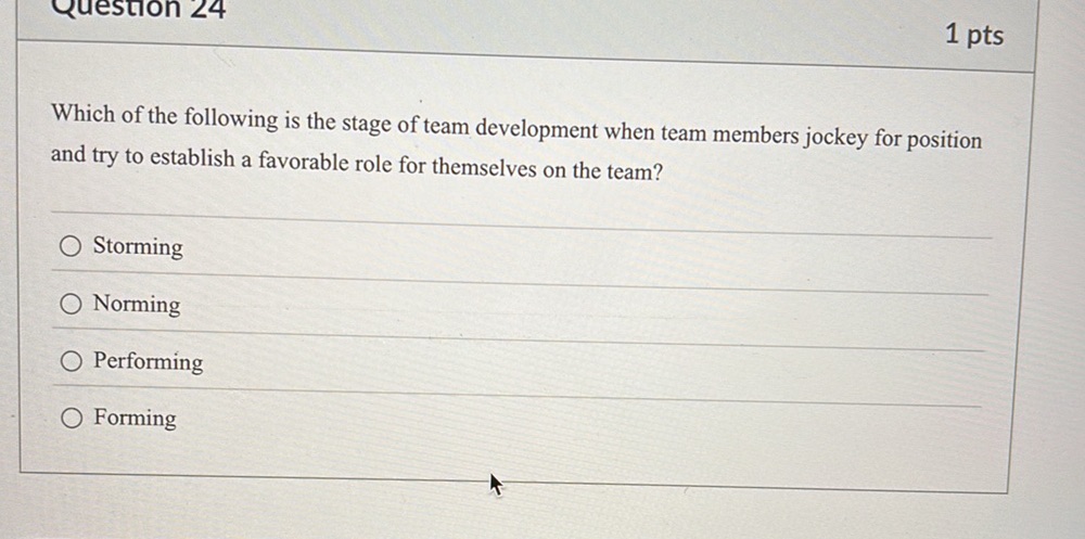 Which of the following is the stage of team | StudyX