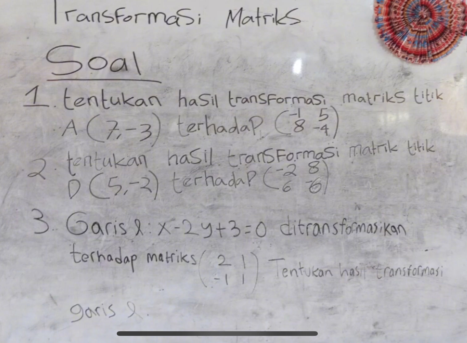 1. tentukan hasil transformasi matriks titik | StudyX