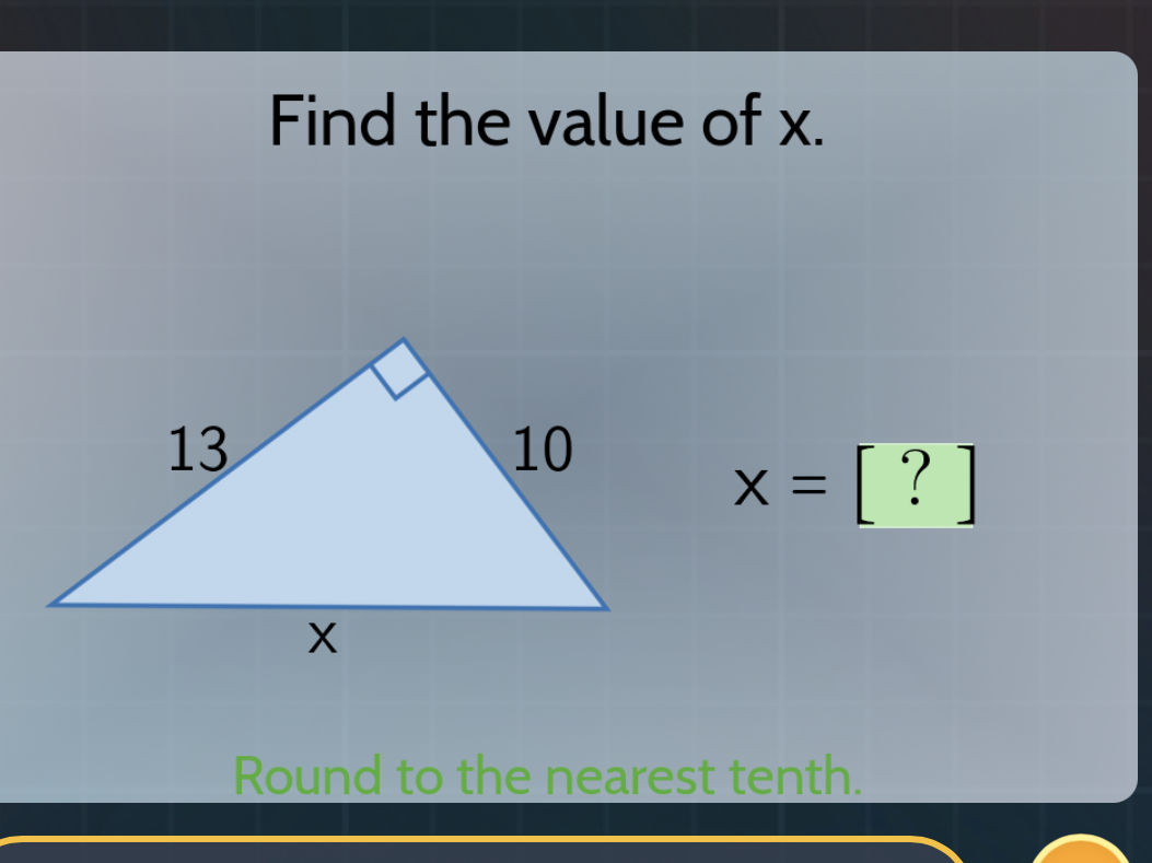 Find the value of x. 13 10 x = [?] Round | StudyX
