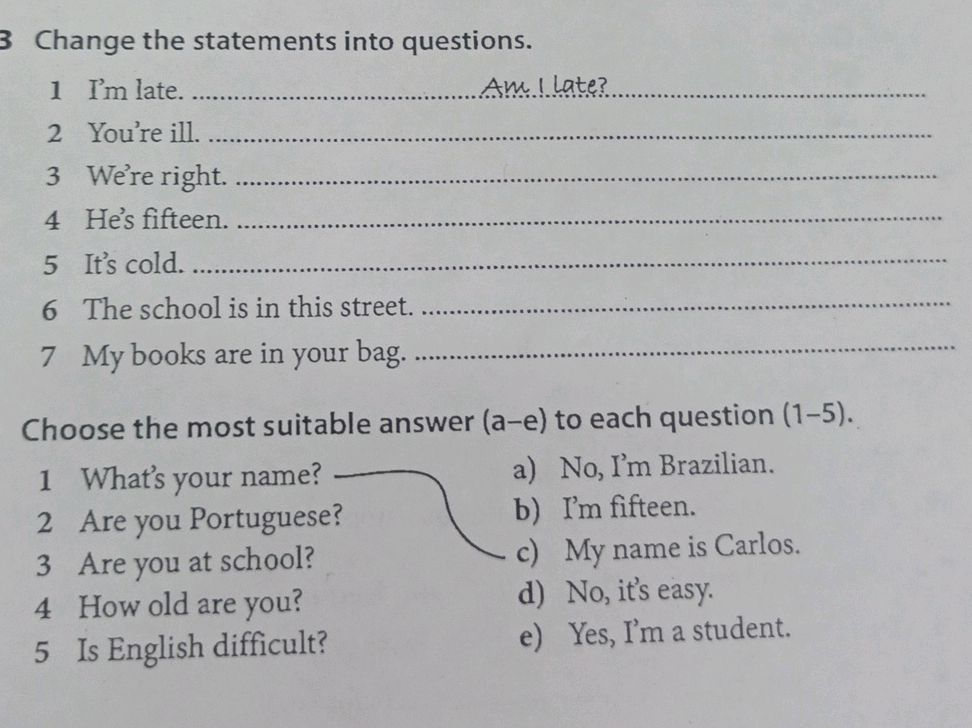 3 Change the statements into questions. 1 | StudyX