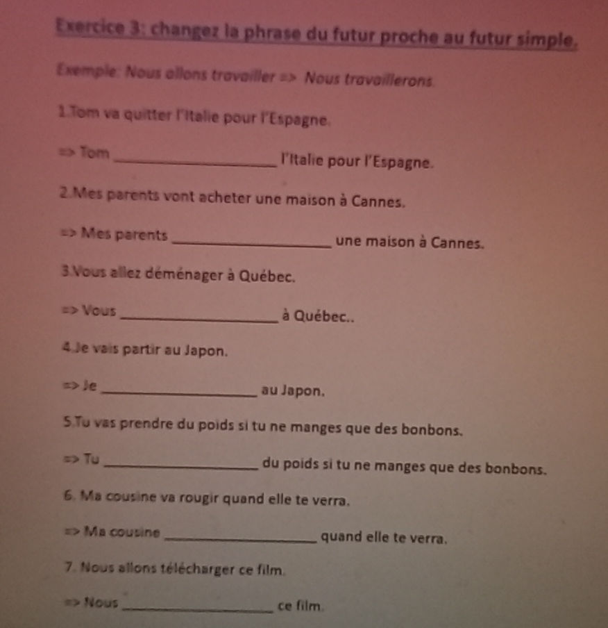Exercice 3: changez la phrase du futur | StudyX