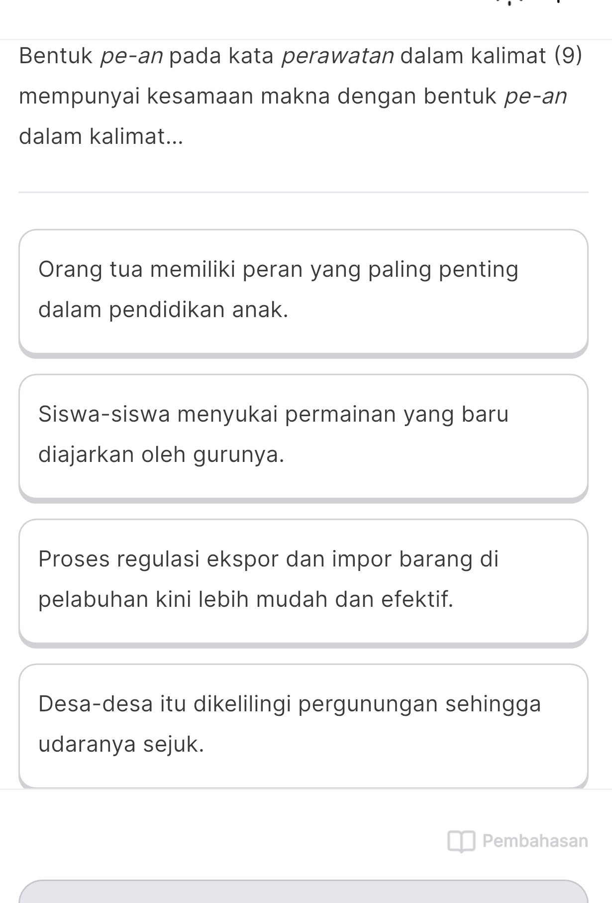 Bentuk pe-an pada kata perawatan dalam | StudyX