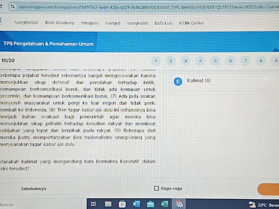 Manakah kalimat yang mengandung kata | StudyX