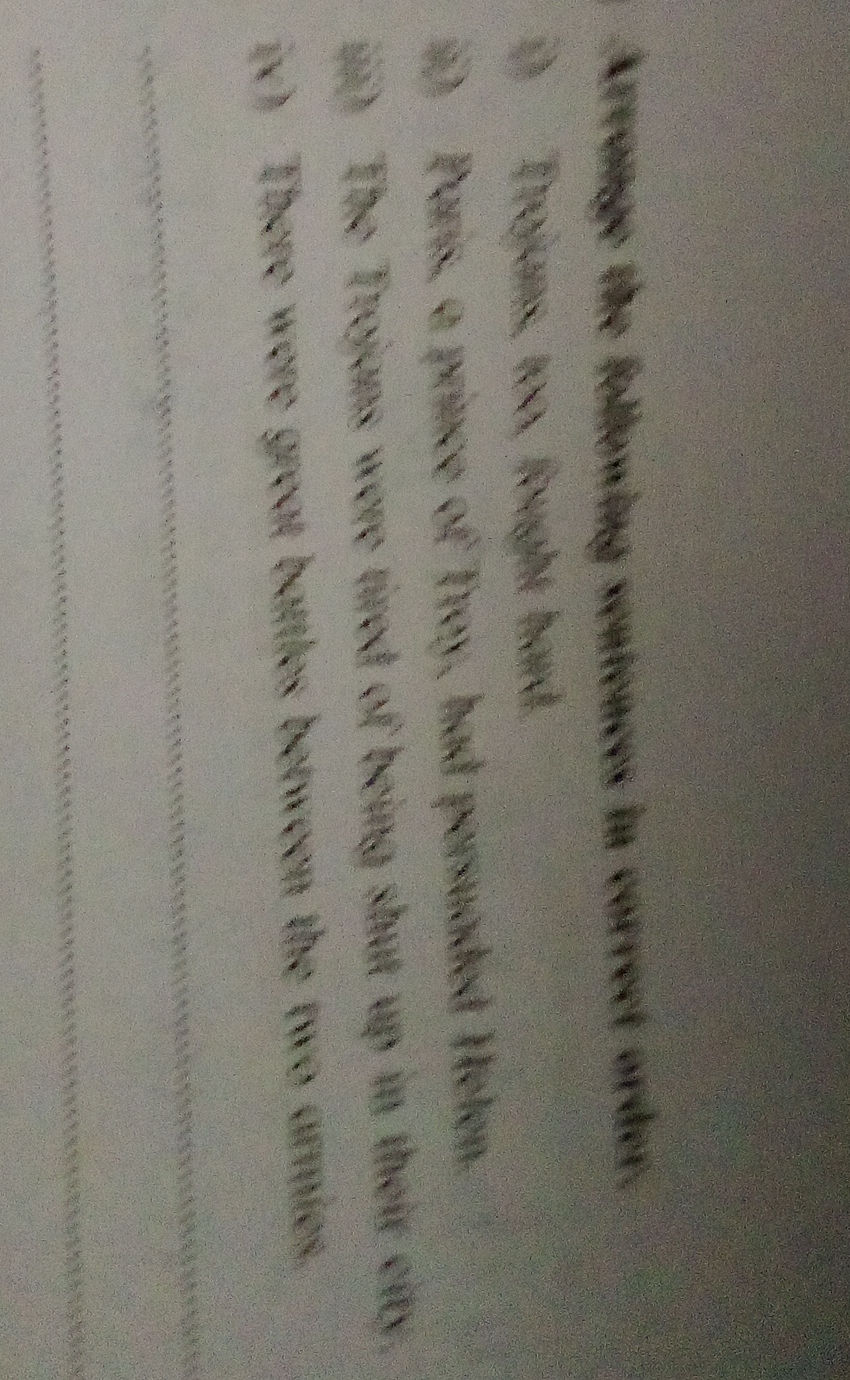 Arrange the following sentences in correct | StudyX