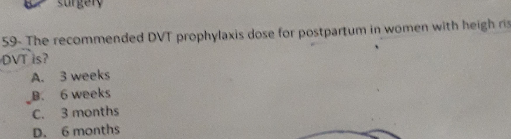 59- The recommended DVT prophylaxis dose for | StudyX