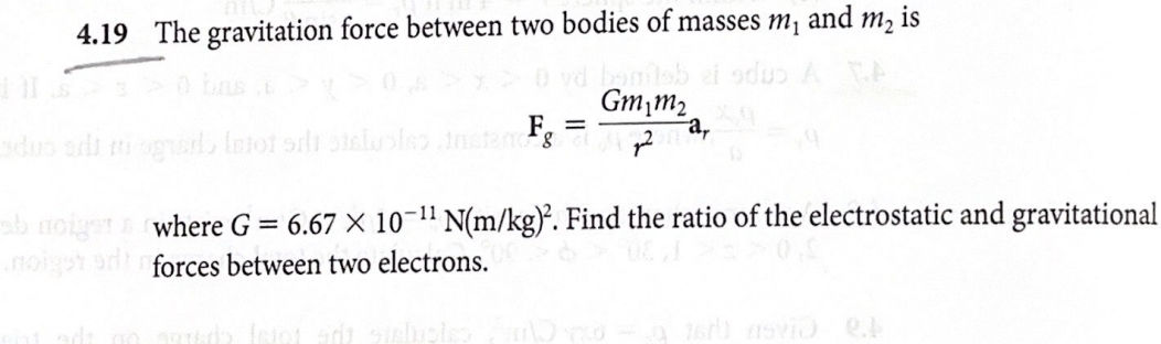 4.19 The gravitation force between two | StudyX