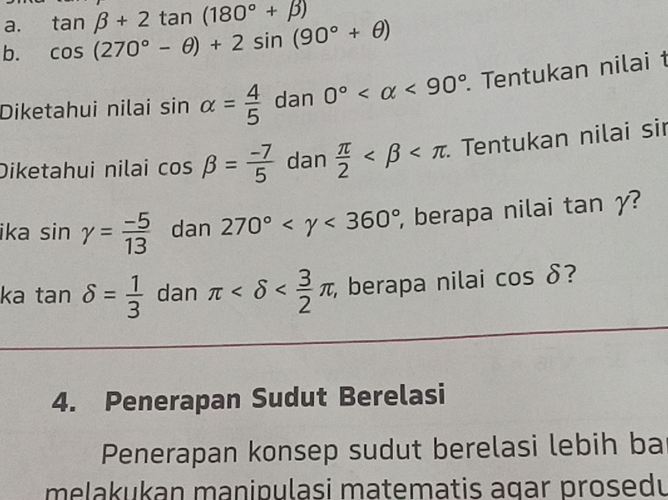 a. tan β + 2 tan (180° + β) b. cos (270° - | StudyX