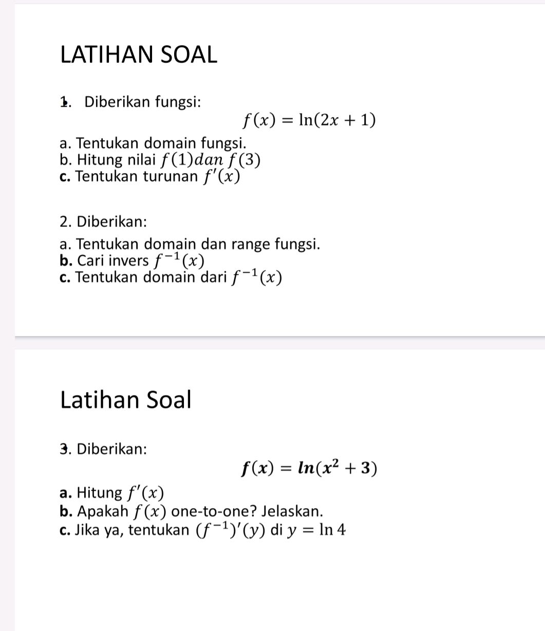 1. Diberikan fungsi: $f(x) = ln(2x + 1)$ | StudyX
