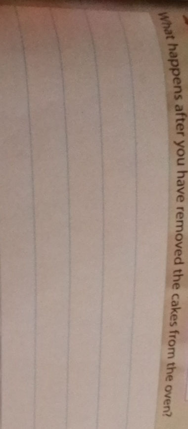 What happens after you have removed the | StudyX