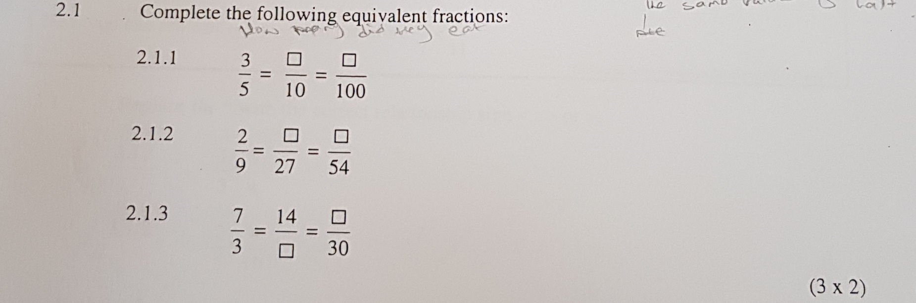 Complete the following equivalent fractions: | StudyX