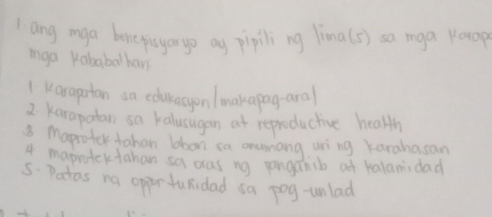 1 ang mga benepisyaryo ay pipili ng lima(5) | StudyX