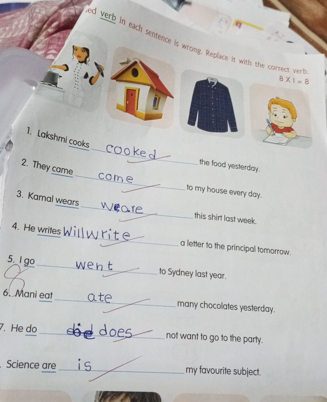 Replace the incorrect verb in each sentence | StudyX