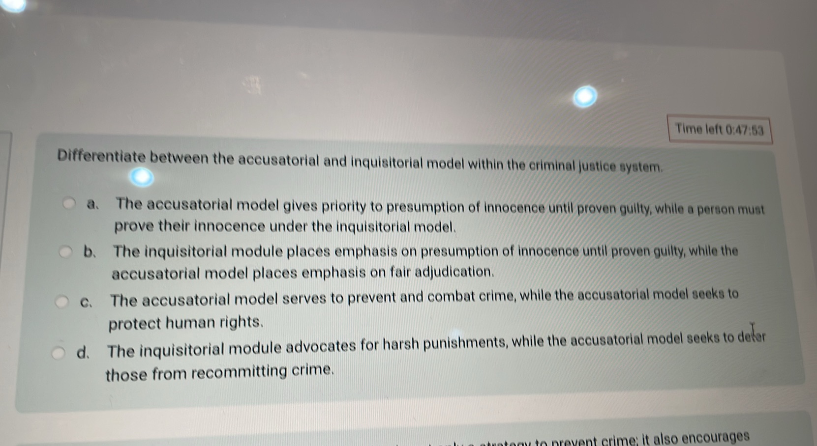 Differentiate between the accusatorial and | StudyX