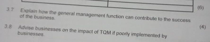 3.7 Explain how the general management | StudyX