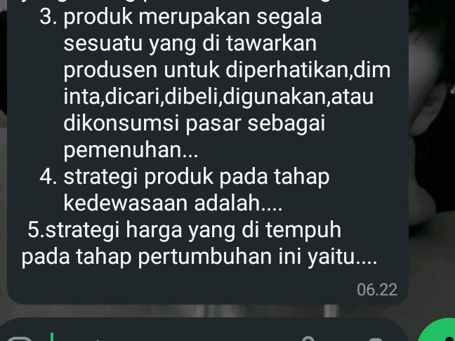 3. produk merupakan segala sesuatu yang di | StudyX