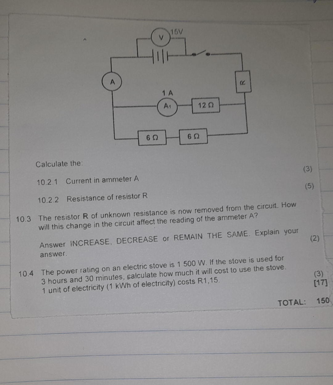 Calculate the: 10.2.1 Current in ammeter A | StudyX