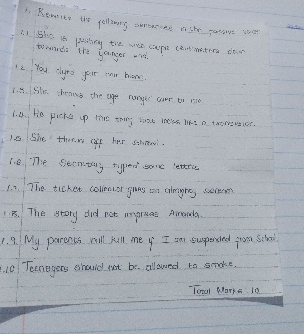 1. Rewrite the following sentences in the | StudyX