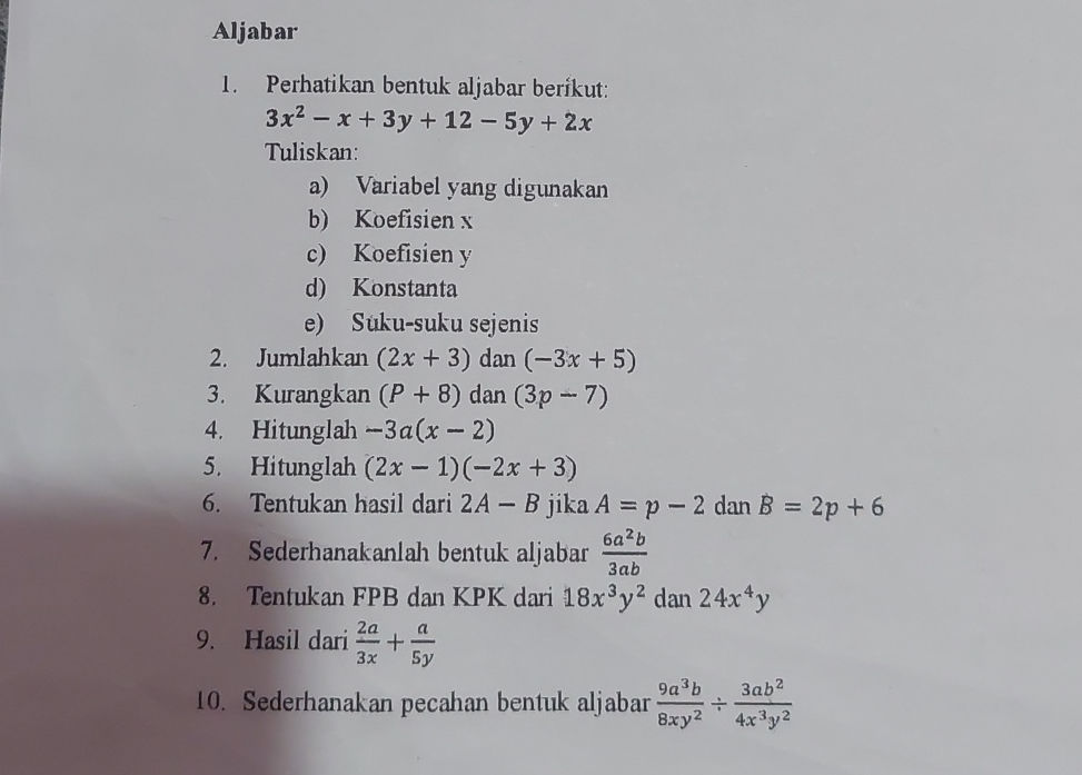 1. Perhatikan bentuk aljabar berikut: $3x^2 | StudyX