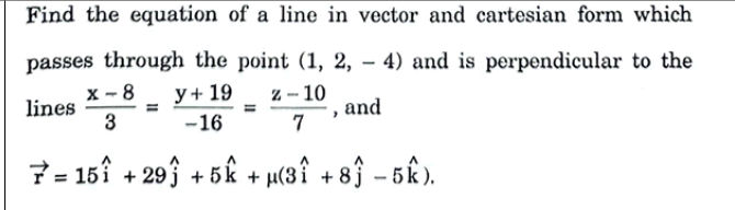 Find the equation of a line in vector and | StudyX