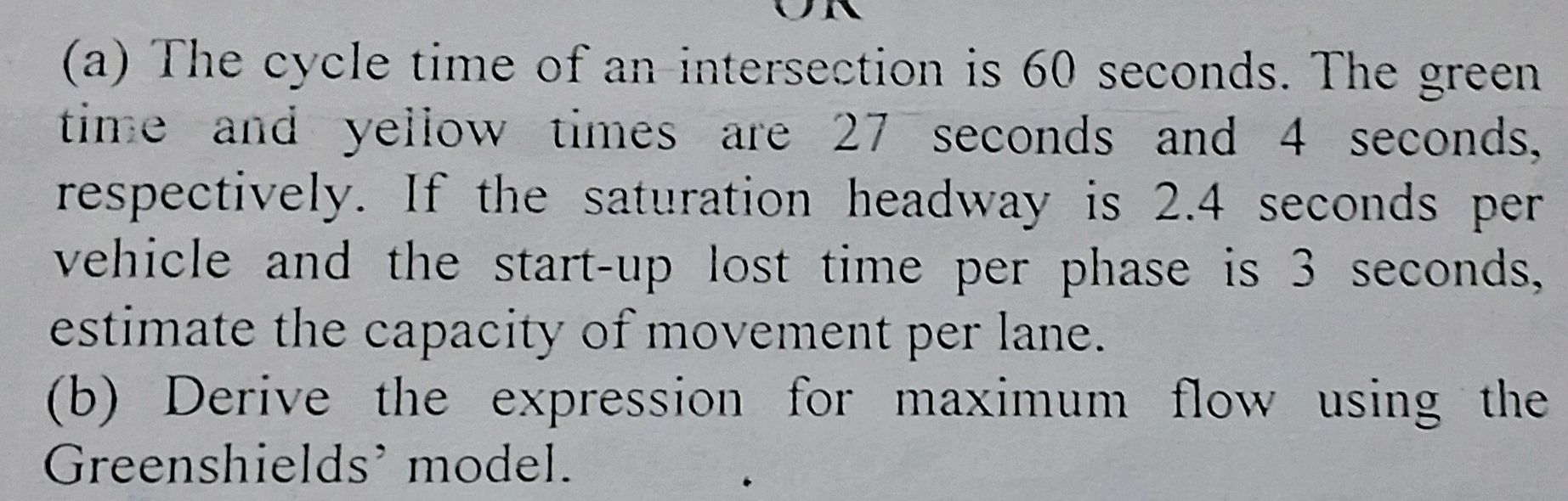 (a) The cycle time of an intersection is 60 | StudyX