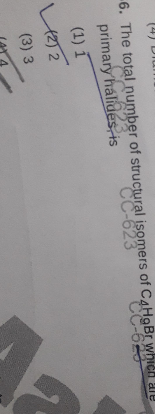 6. The total number of structural isomers of | StudyX