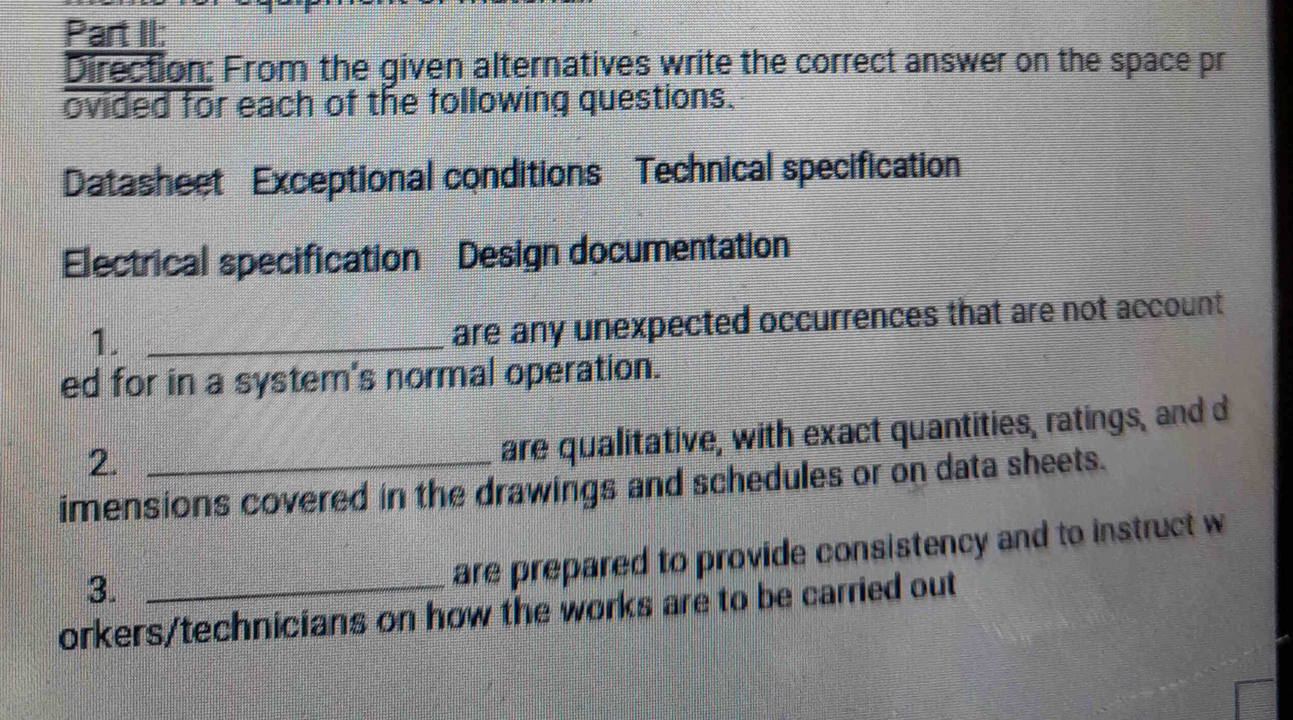 Direction: From the given alternatives write | StudyX