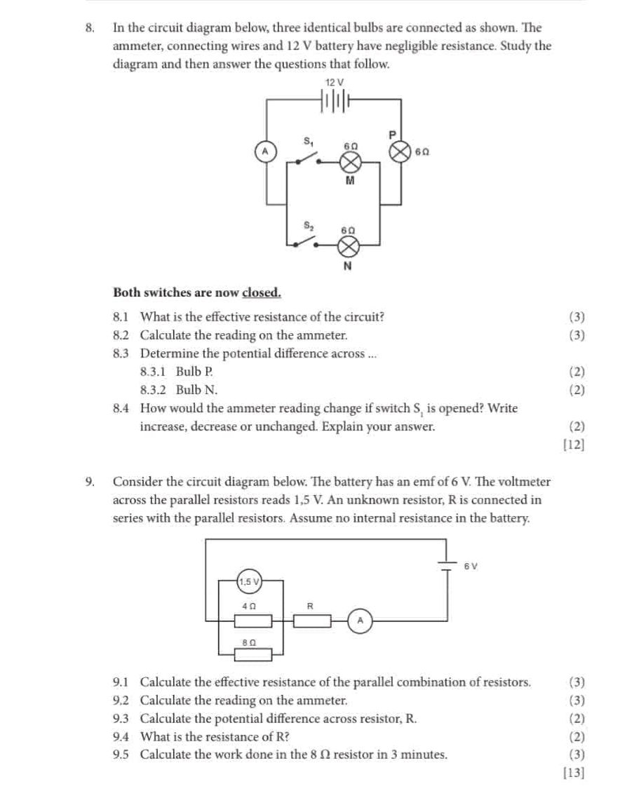 8. In the circuit diagram below, three | StudyX
