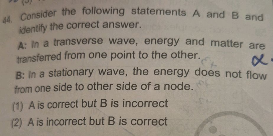 44. Consider the following statements A and | StudyX