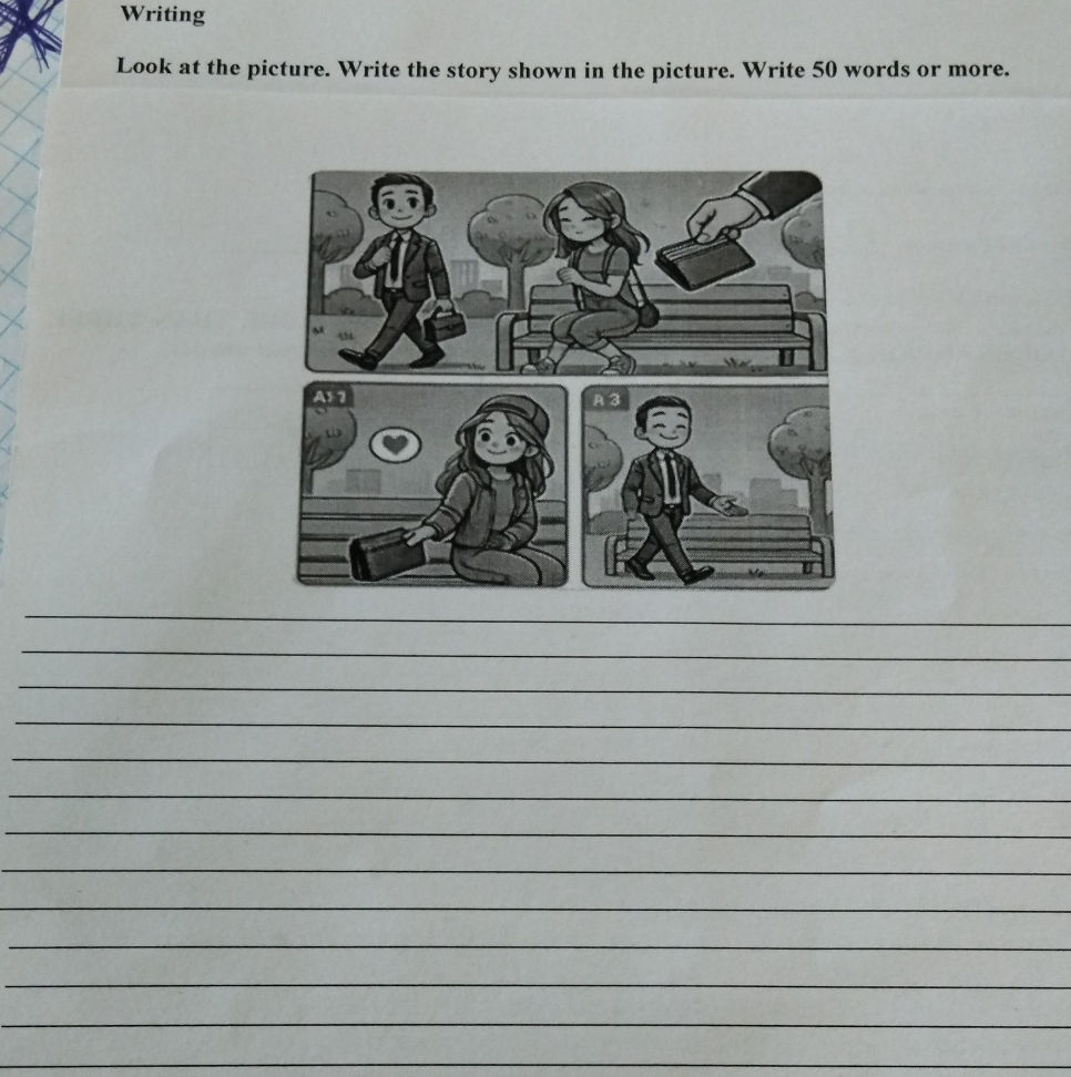 Look at the picture. Write the story shown | StudyX