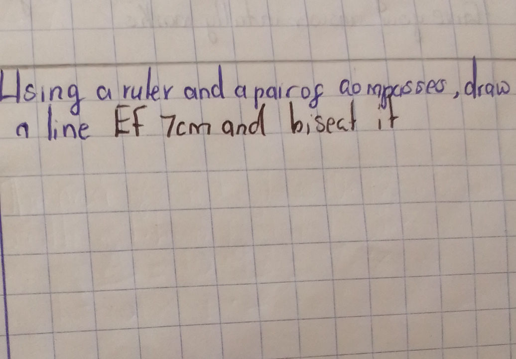 Using a ruler and a pair of compasses, draw | StudyX