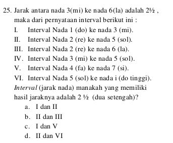 25. Jarak antara nada 3(mi) ke nada 6(la) | StudyX