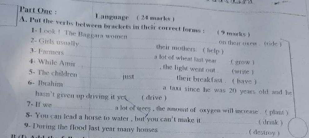 A. Put the verbs between brackets in their | StudyX