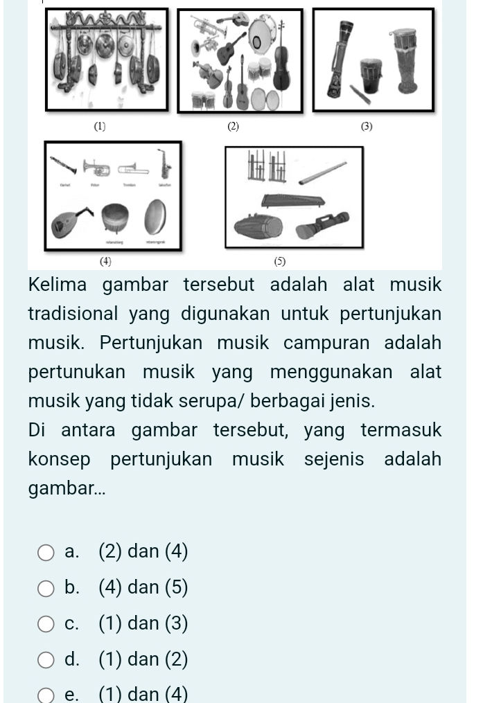 Kelima gambar tersebut adalah alat musik | StudyX