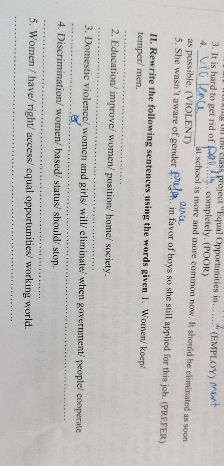 II. Rewrite the following sentences using | StudyX