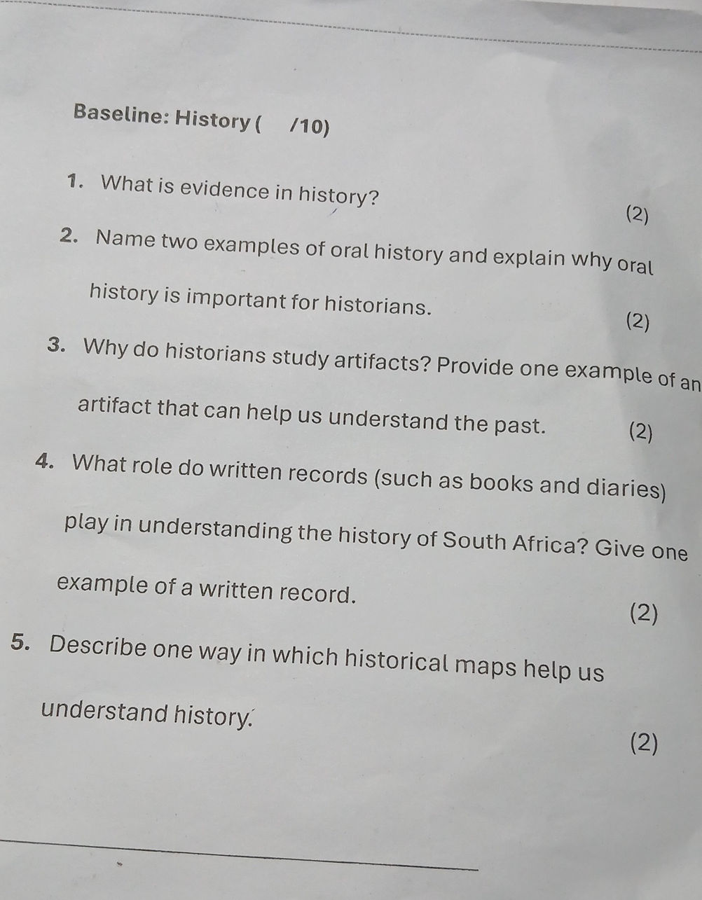 1. What is evidence in history? 2. Name two | StudyX