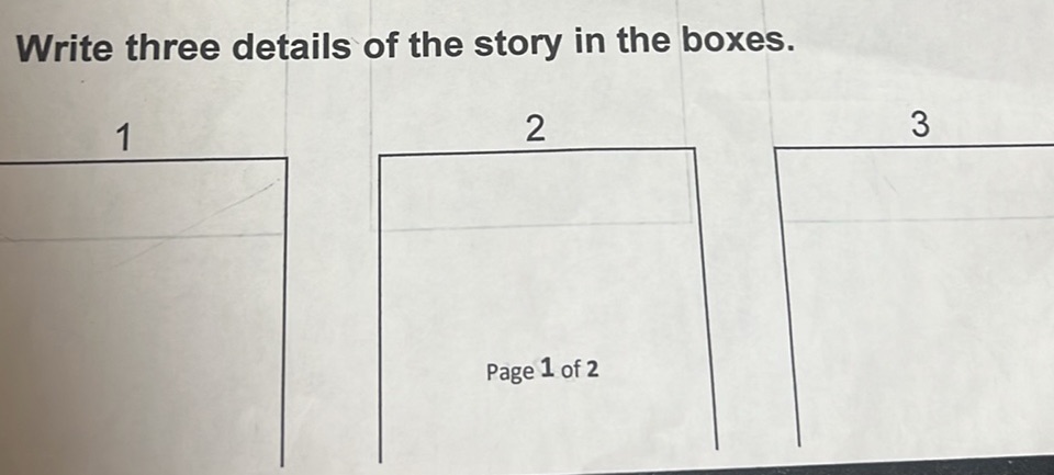 Write three details of the story in the | StudyX