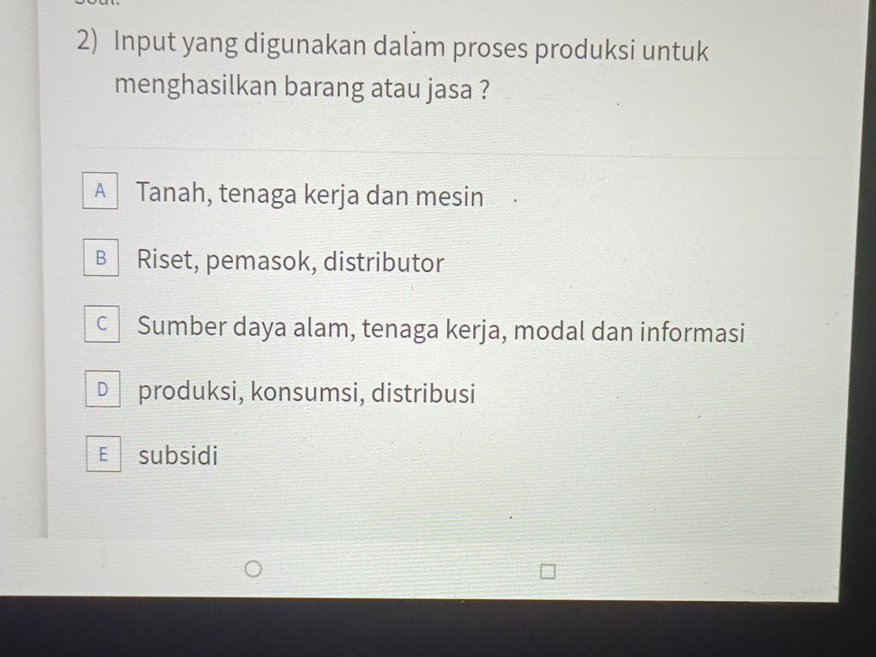 2) Input yang digunakan dalam proses | StudyX