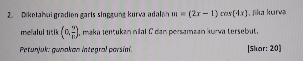 2. Diketahui gradien garis singgung kurva | StudyX