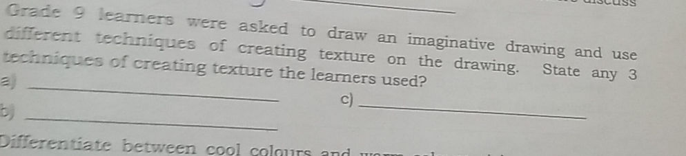 Grade 9 learners were asked to draw an | StudyX