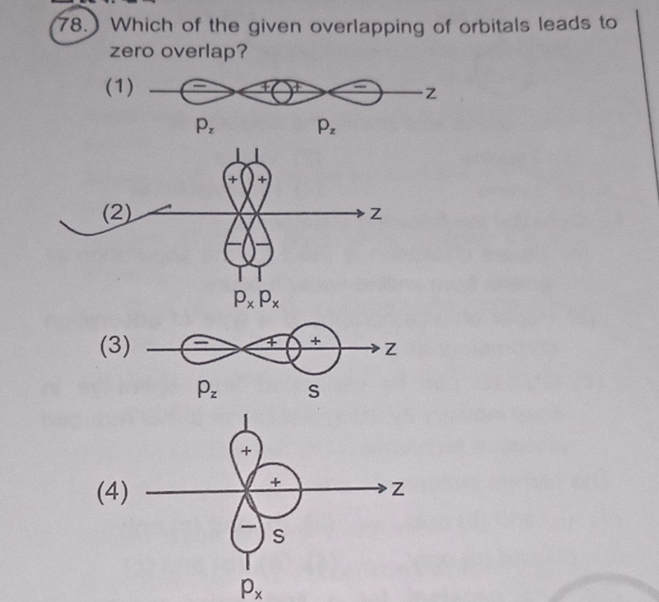 78. Which of the given overlapping of | StudyX