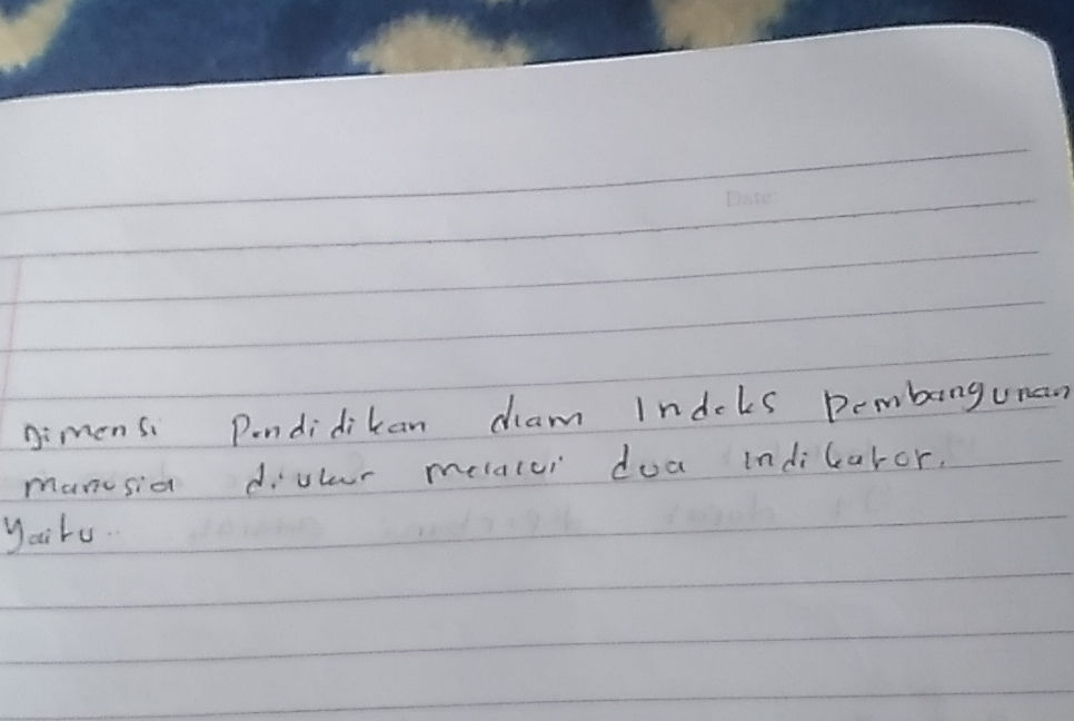 Dimensi Pendidikan diam Indeks Pembangunan | StudyX