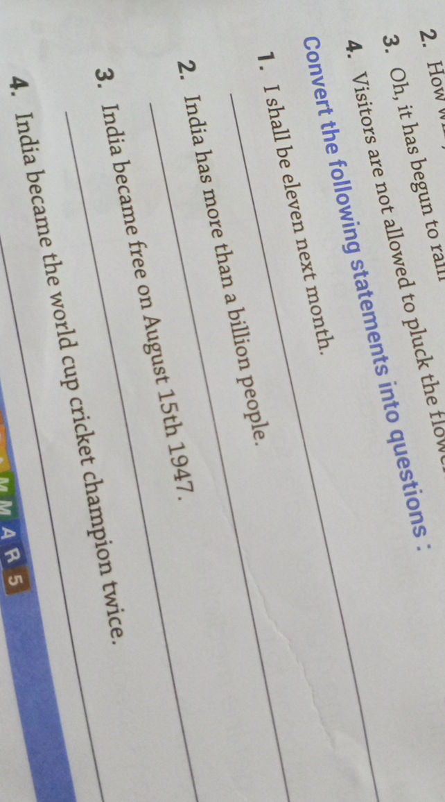 Convert the following statements into | StudyX