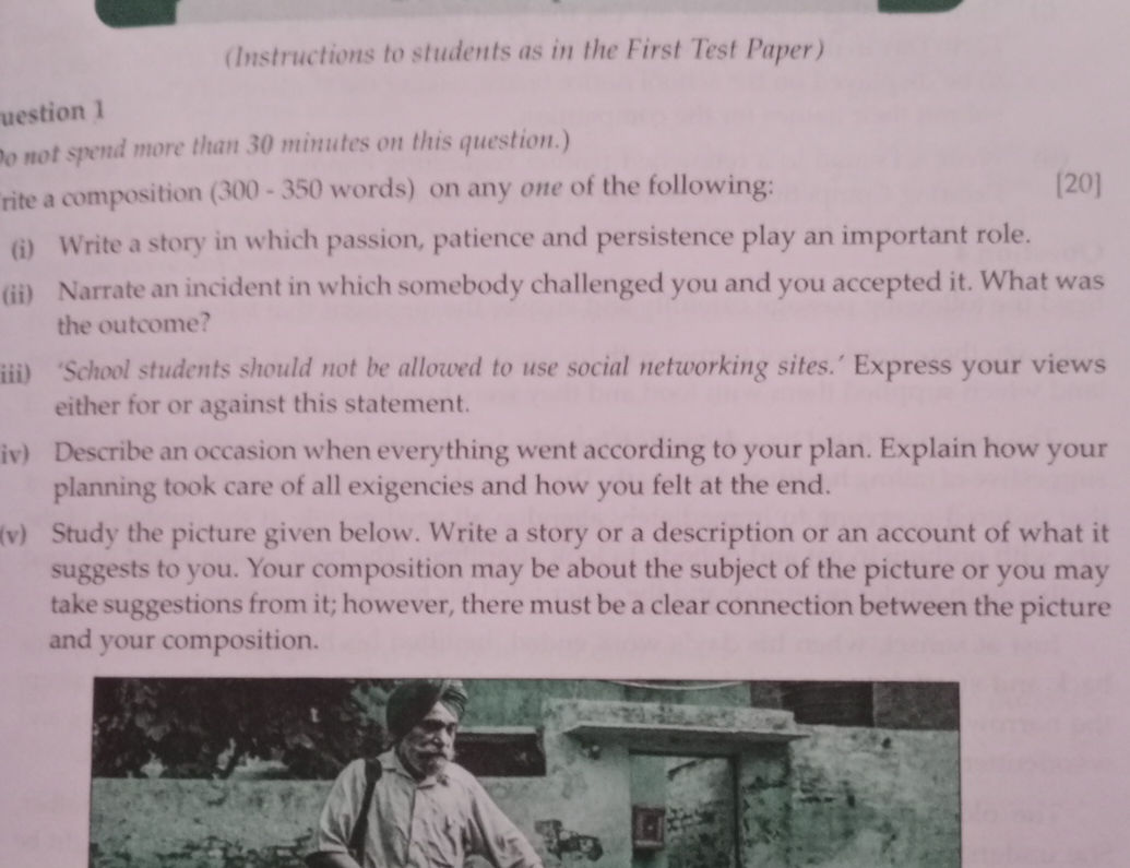 Write a composition (300 - 350 words) on any | StudyX