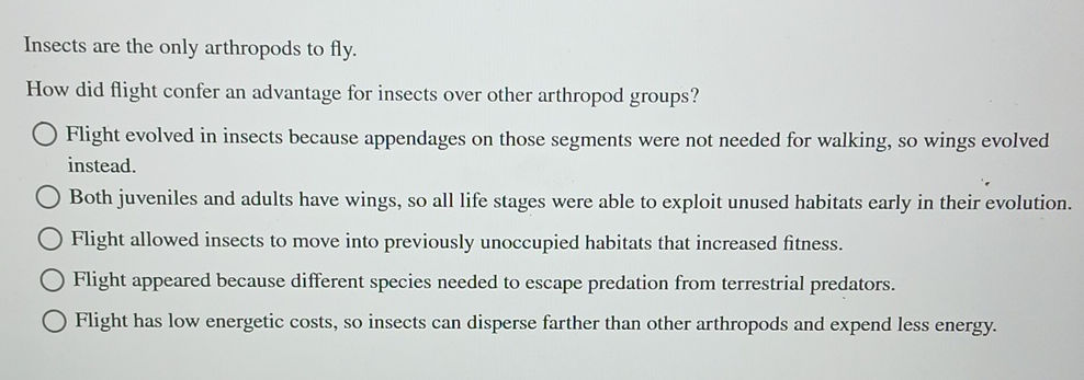 Insects are the only arthropods to fly. How | StudyX